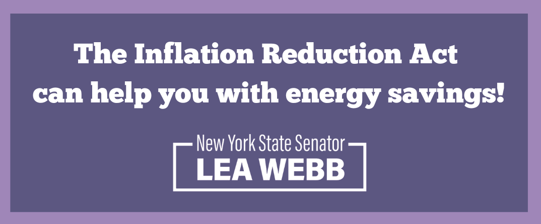 Inflation Reduction Act Individual Benefits Available | NYSenate.gov