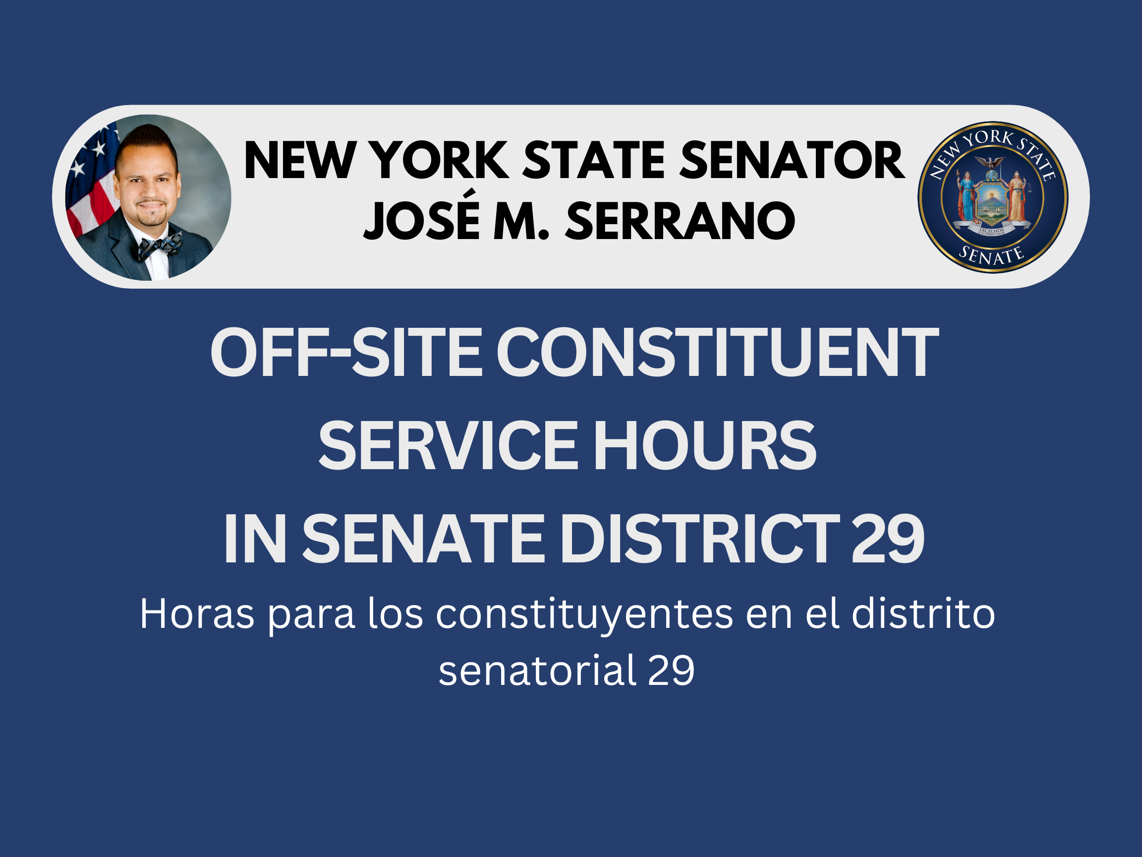 Senator Serrano's Upcoming Off-Site Constituent Hours | NYSenate.gov