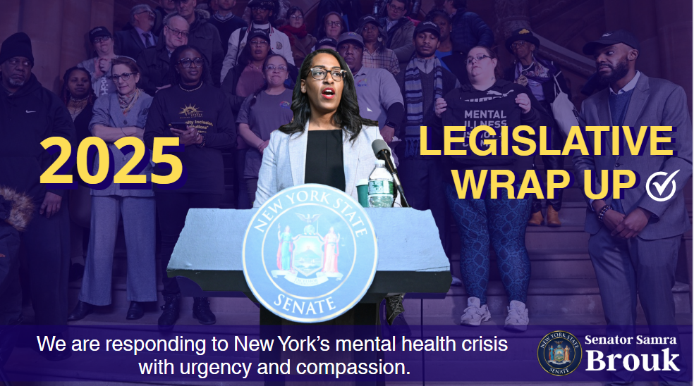 Senator Samra Brouk's 2025 Session Wrap Up Video | NYSenate.gov