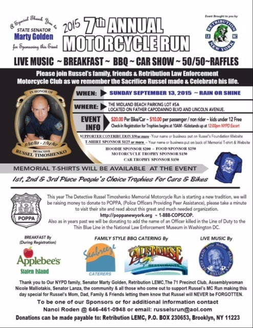2015 7TH ANNUAL MOTORCYCLE RUN IN HONOR OF DETECTIVE RUSSEL TIMOSHENKO ...
