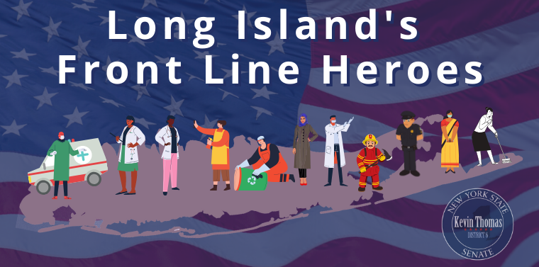 Long Island's Front Line Heroes | NYSenate.gov