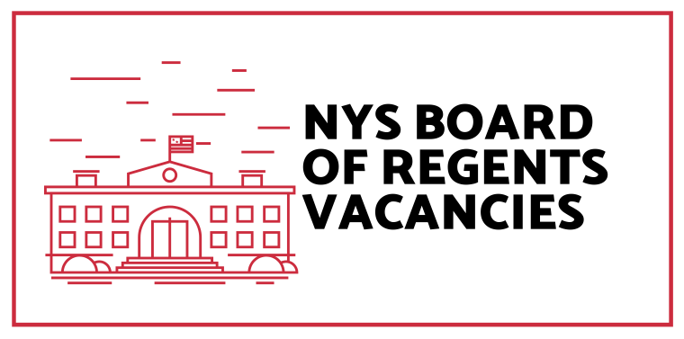 NYS Board of Regents Vacancies: Applications Due by January 21st ...