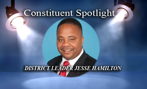 Constituent Spotlight for December: District Leader Jesse Hamilton ...