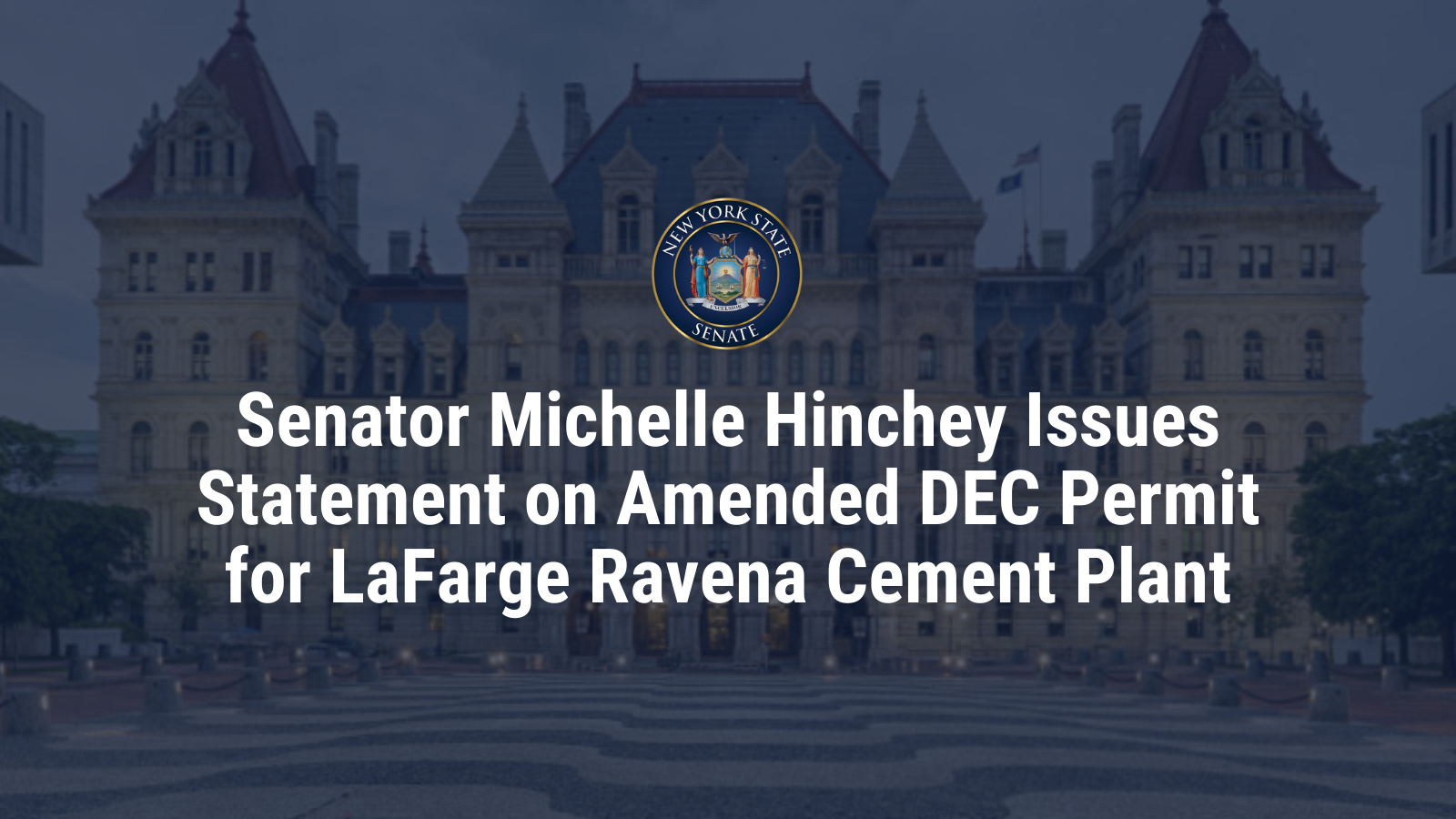 Senator Michelle Hinchey Issues Statement on Amended DEC Permit for ...
