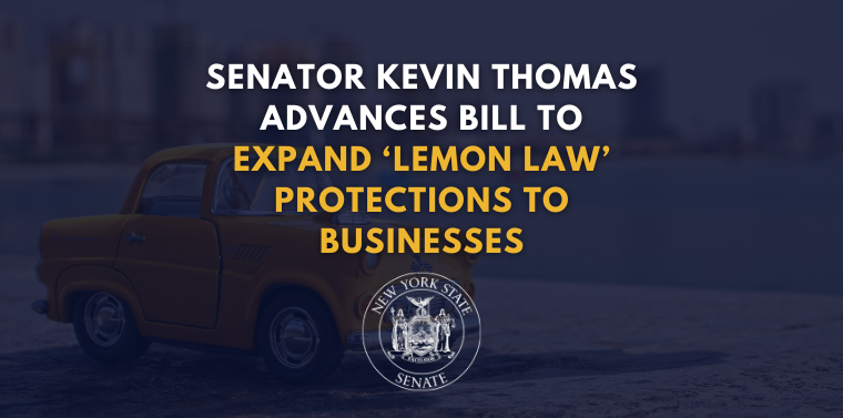 Senator Kevin Thomas Advances Bill to Expand ‘Lemon Law’ Protections to ...