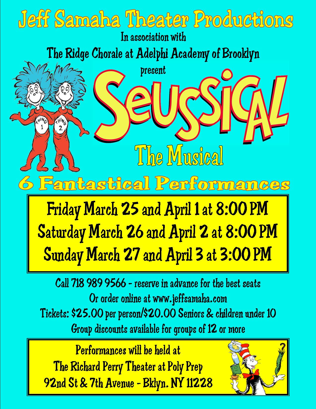 Jeff Samaha Theater Productions/The Ridge Chorale present “Seussical ...
